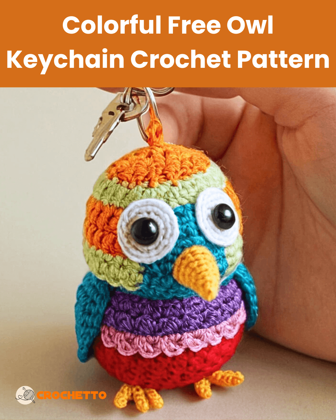 Colorful Free Owl Keychain Crochet Pattern